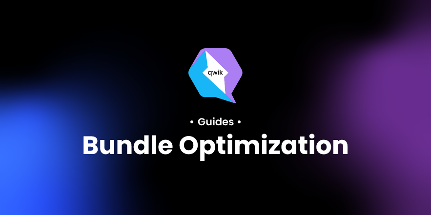 Bundle Optimization | Guides 📚 Qwik Documentation