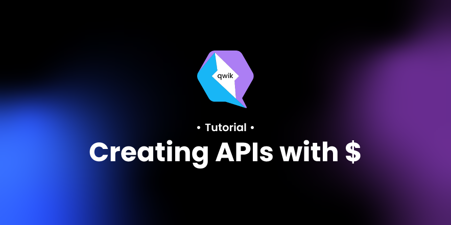 Creating APIs with $ | Tutorial 📚 Qwik Documentation